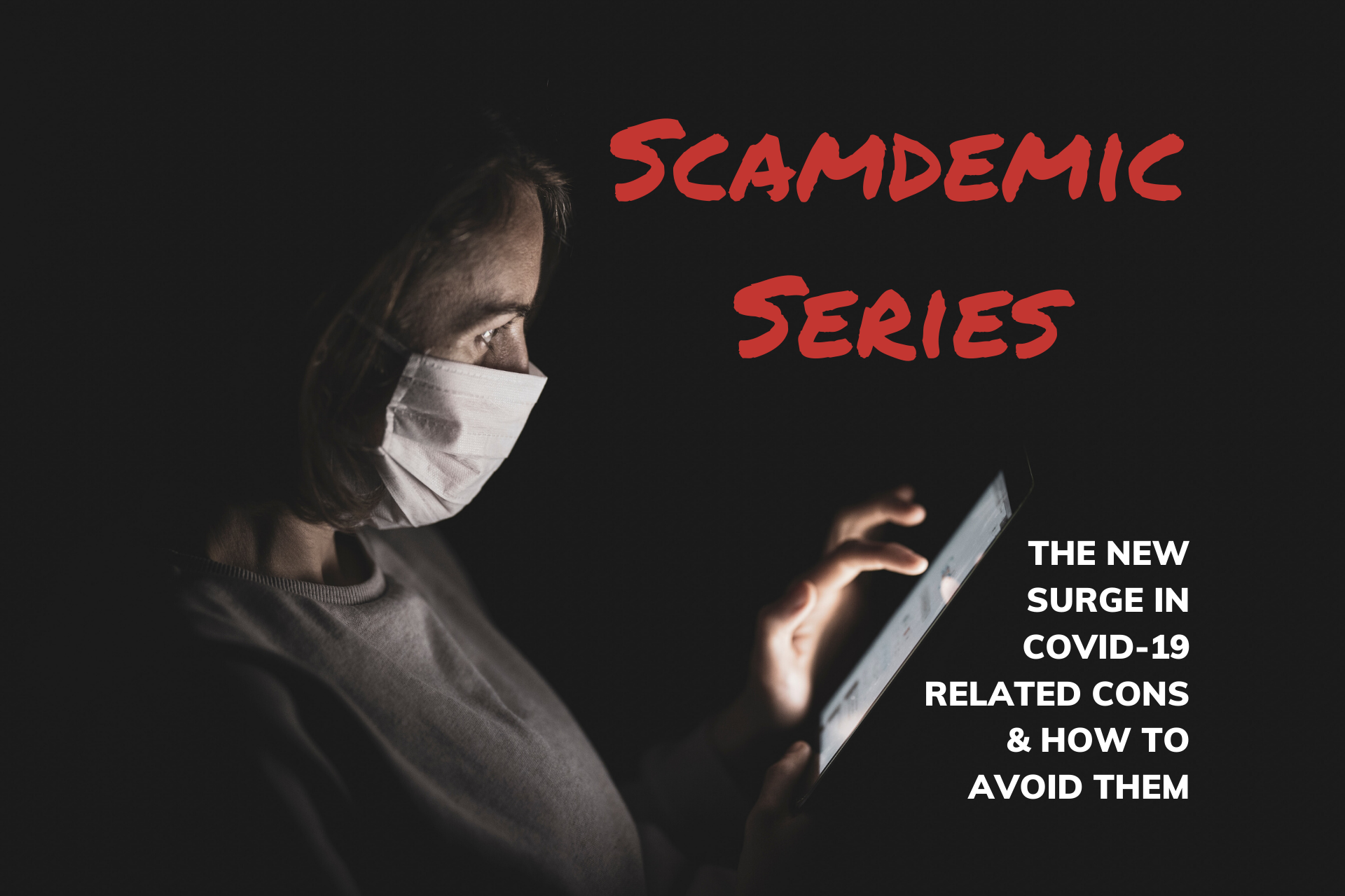 Covid Cons: Introducing the New ‘Scamdemic Series’ Spotlighting ...